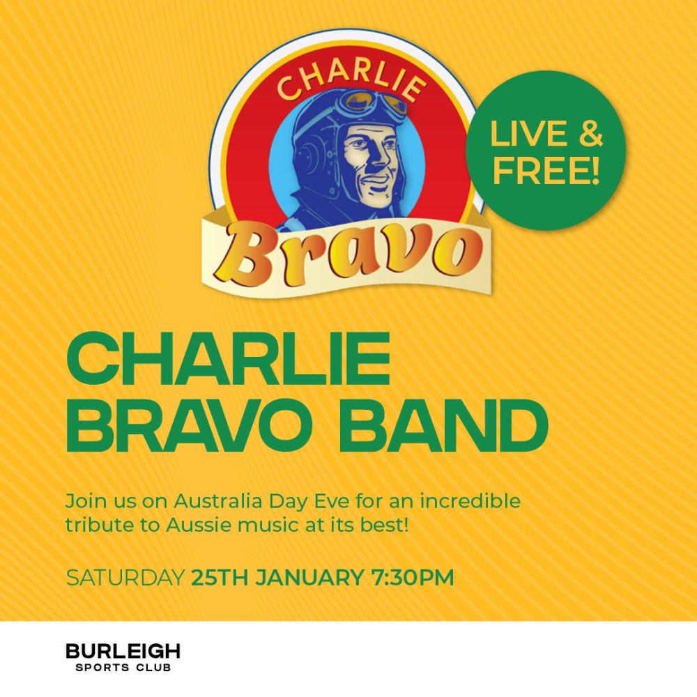 Charlie Bravo Band - Burleigh Sports